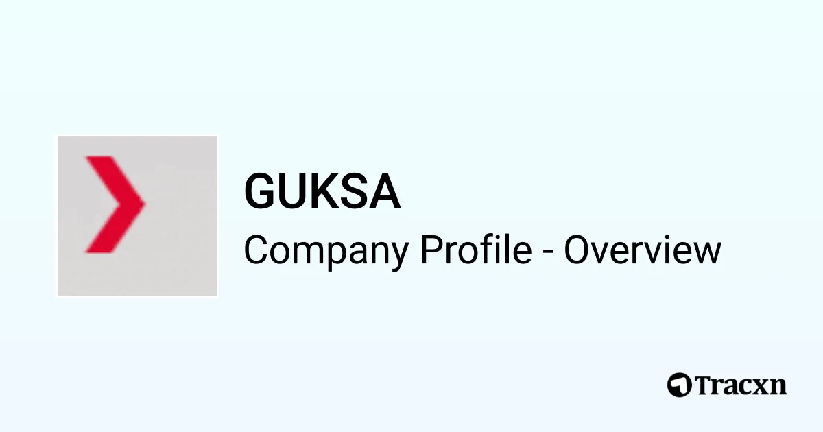GUKSA - 2025 Company Profile & Competitors - Tracxn