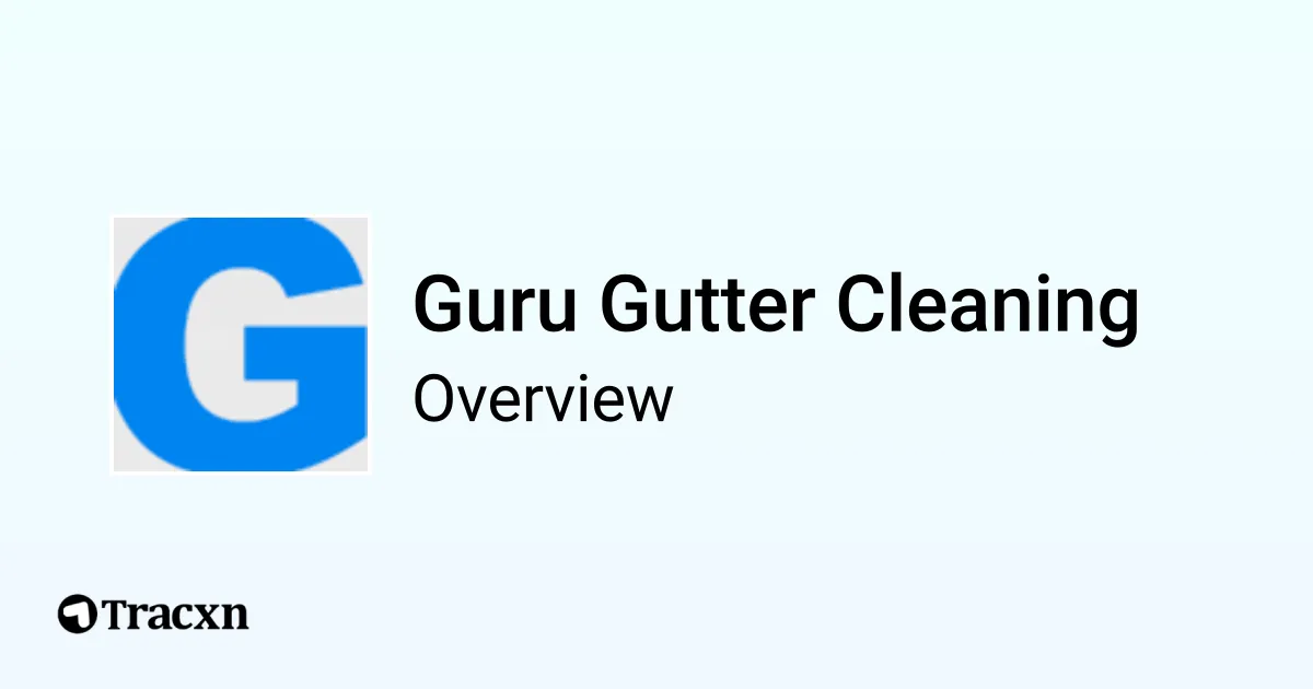 Guru Gutter Cleaning - Company Profile - Tracxn