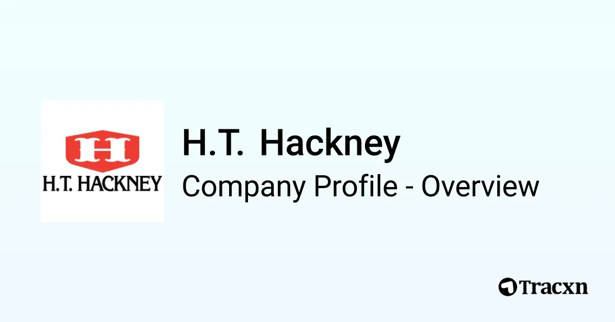 H.T. Hackney - 2026 Company Profile, Competitors & Financials - Tracxn