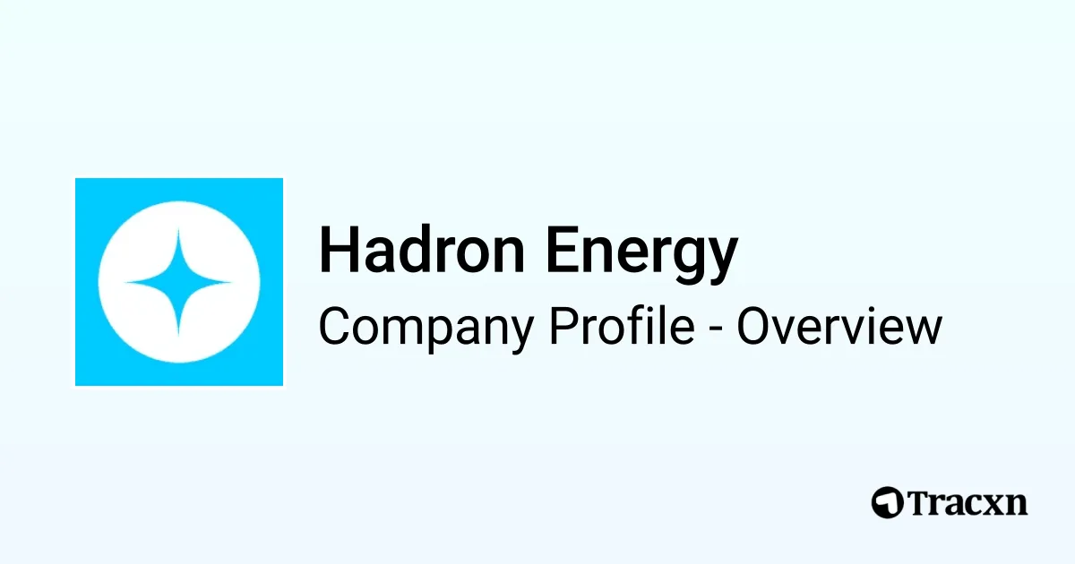 Hadron Energy - 2025 Company Profile, Team & Funding - Tracxn