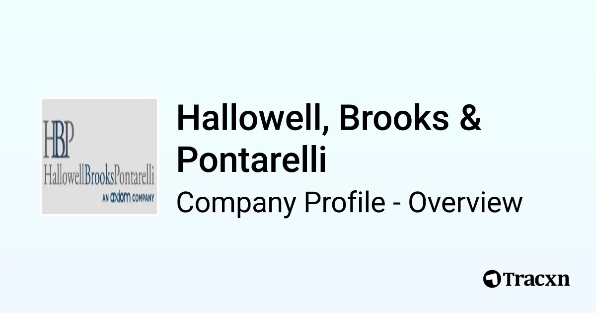 Hallowell, Brooks & Pontarelli - 2025 Company Profile & Competitors ...