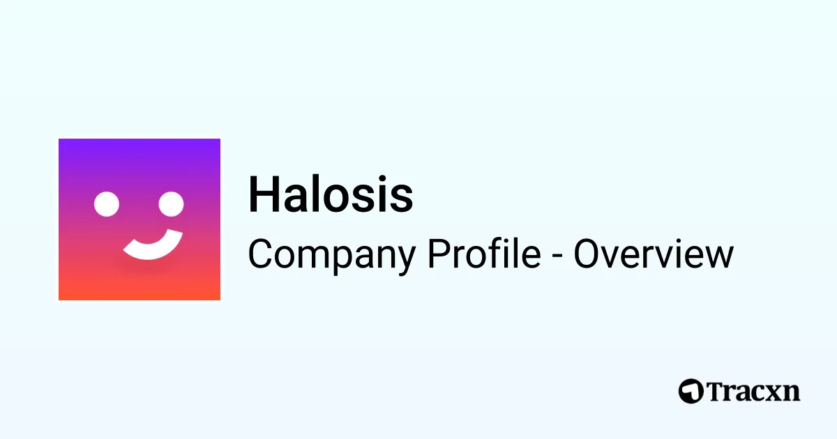 Halosis - 2026 Company Profile, Team, Funding & Competitors - Tracxn
