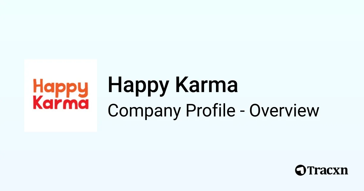 Happy Karma - 2026 Company Profile, Team, Funding & Competitors - Tracxn