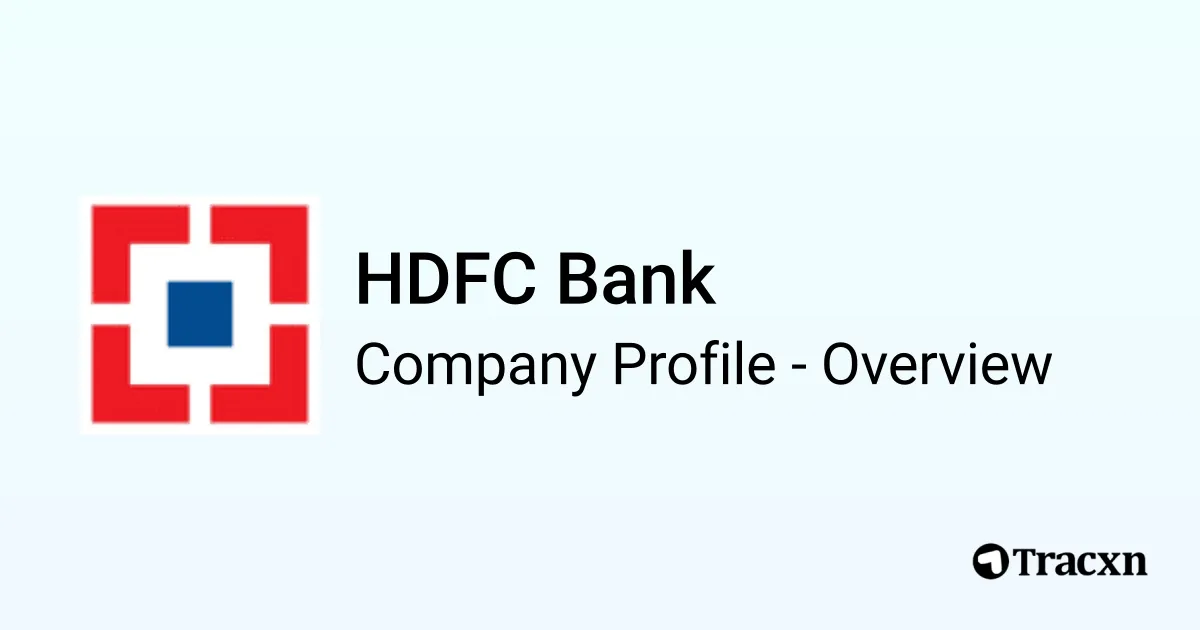 HDFC Bank - 2025 Company Profile, Team, Funding, Competitors ...