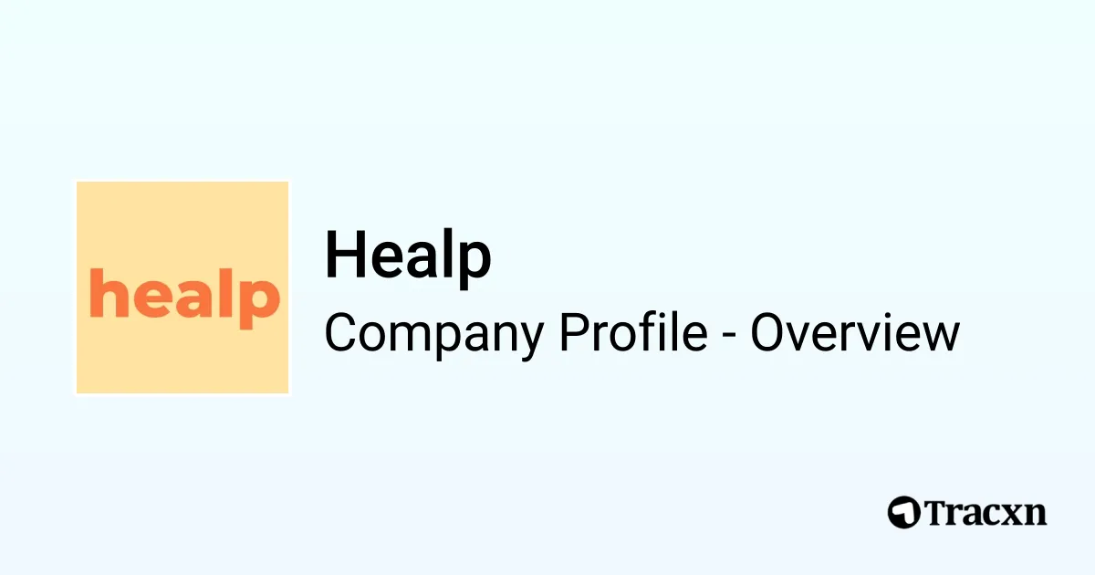 Healp - 2025 Company Profile, Funding & Competitors - Tracxn
