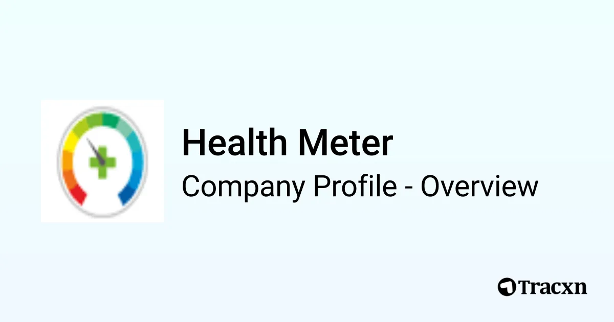 Health Meter - 2025 Company Profile, Team, Competitors & Financials ...