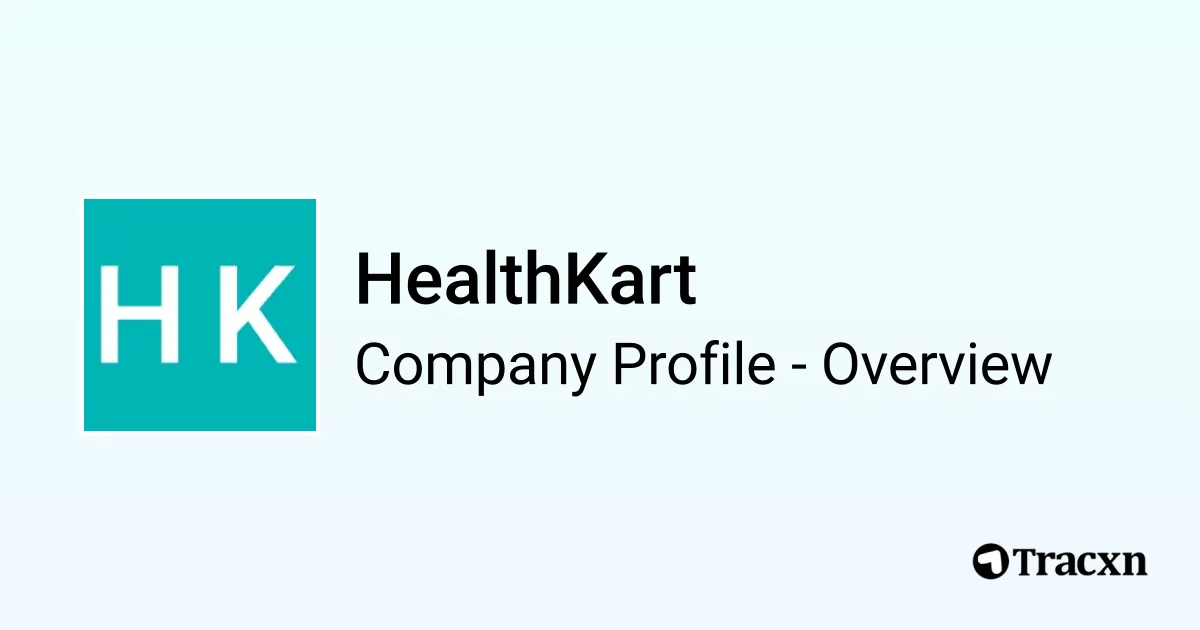 HealthKart - 2026 Company Profile, Team, Funding, Competitors ...