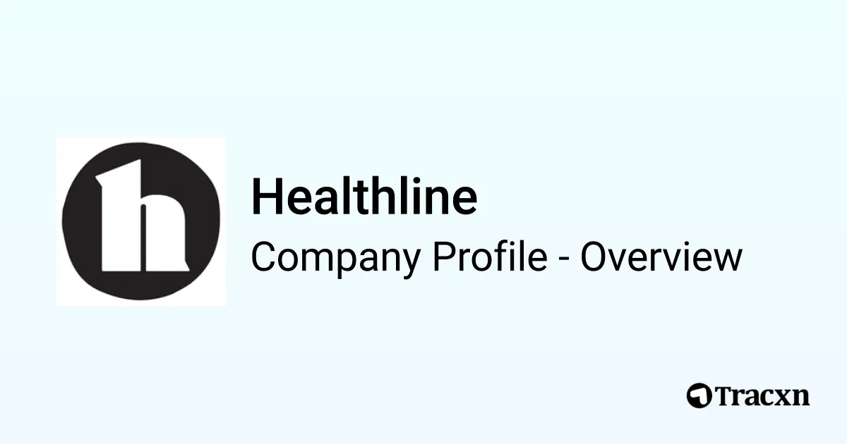 Healthline - 2026 Company Profile, Team, Funding & Competitors - Tracxn