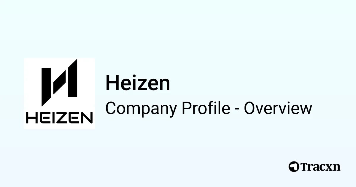 Heizen - 2025 Company Profile, Team, Funding & Competitors - Tracxn