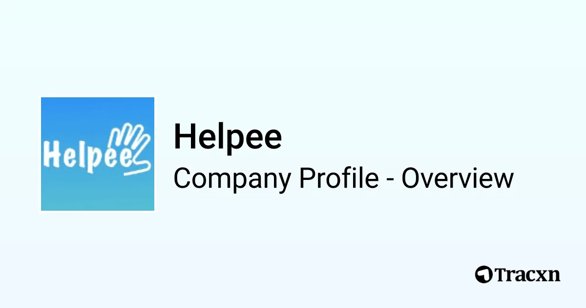 Helpee - 2025 Company Profile, Team, Funding, Competitors & Financials ...