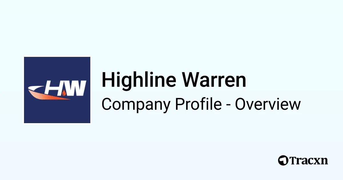 Highline Warren - 2025 Company Profile, Funding & Competitors - Tracxn