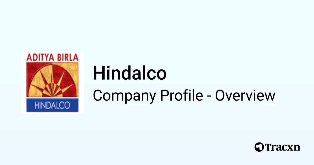 Hindalco - 2026 Company Profile, Team, Funding, Competitors ...