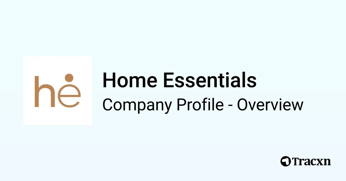 Home Essentials - 2026 Company Profile, Team, Funding, Competitors ...