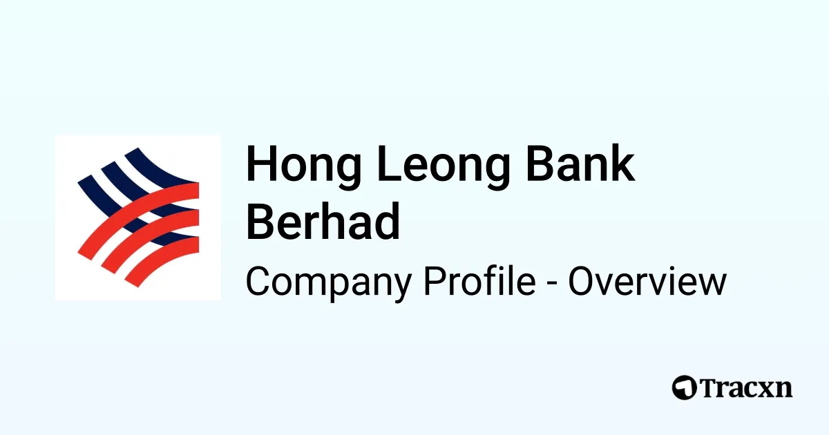 Hong Leong Bank Berhad - 2026 Company Profile, Team, Competitors & Financials - Tracxn