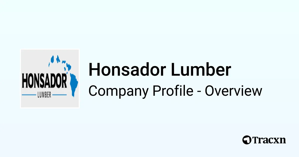 Honsador Lumber - 2026 Company Profile & Competitors - Tracxn