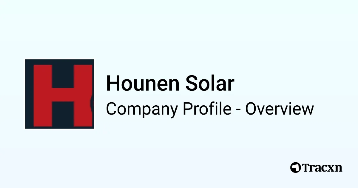 Hounen Solar - 2026 Company Profile & Competitors - Tracxn