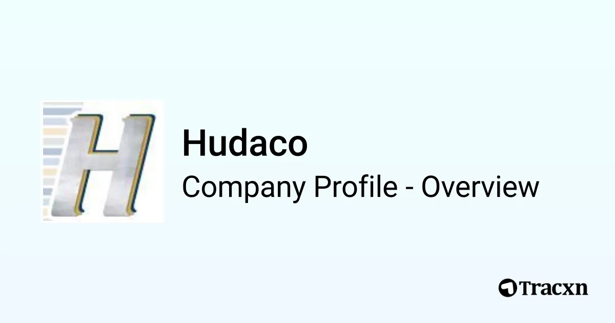 Hudaco - 2025 Company Profile & Competitors - Tracxn