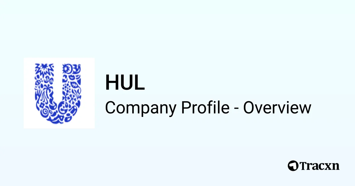 HUL - 2025 Company Profile, Funding, Competitors & Financials - Tracxn