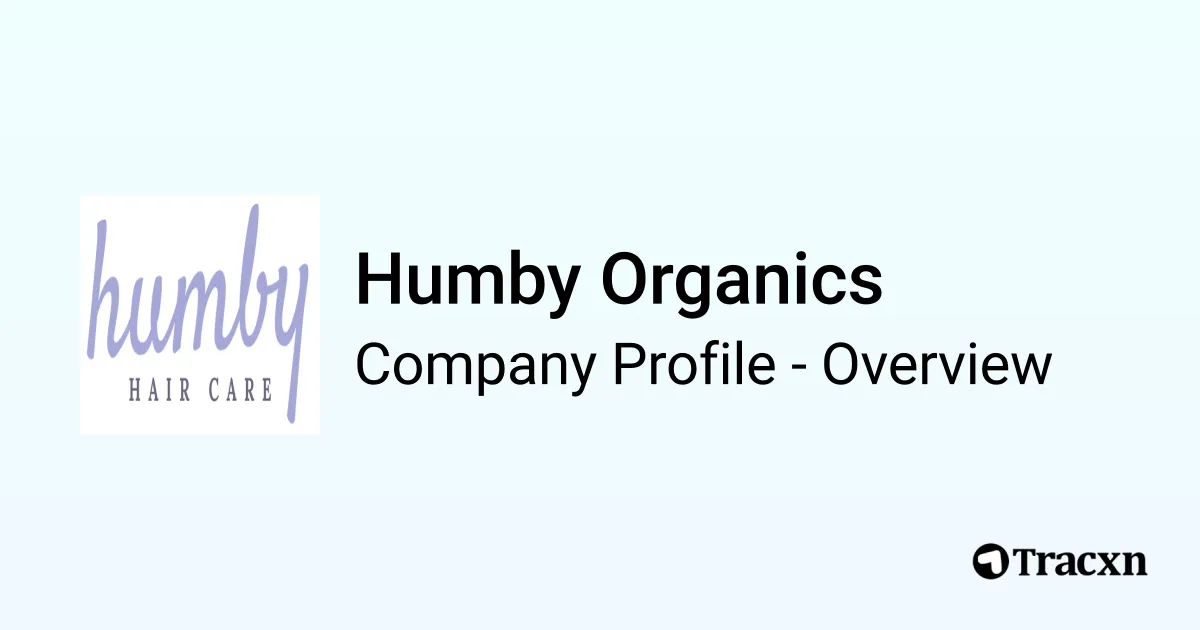 Humby Organics - 2025 Company Profile & Competitors - Tracxn
