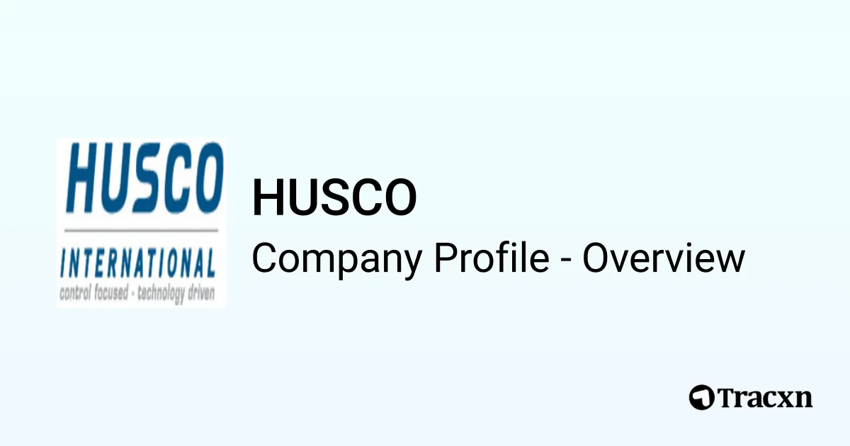 HUSCO - 2025 Company Profile, Team, Competitors & Financials - Tracxn