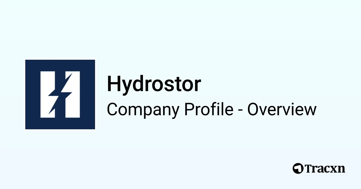 Hydrostor - 2026 Company Profile, Team, Funding & Competitors - Tracxn
