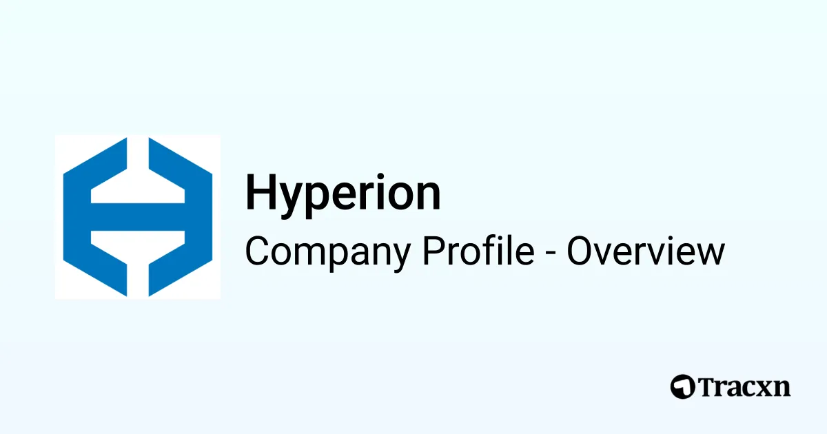 Hyperion - 2026 Company Profile, Team & Competitors - Tracxn