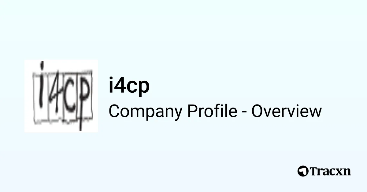 i4cp - 2026 Company Profile, Team, Funding & Competitors - Tracxn