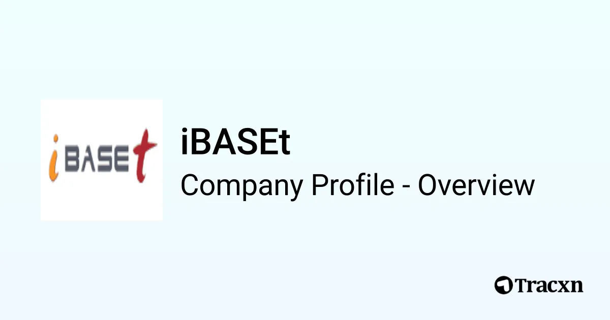 iBASEt - 2025 Company Profile, Team & Competitors - Tracxn