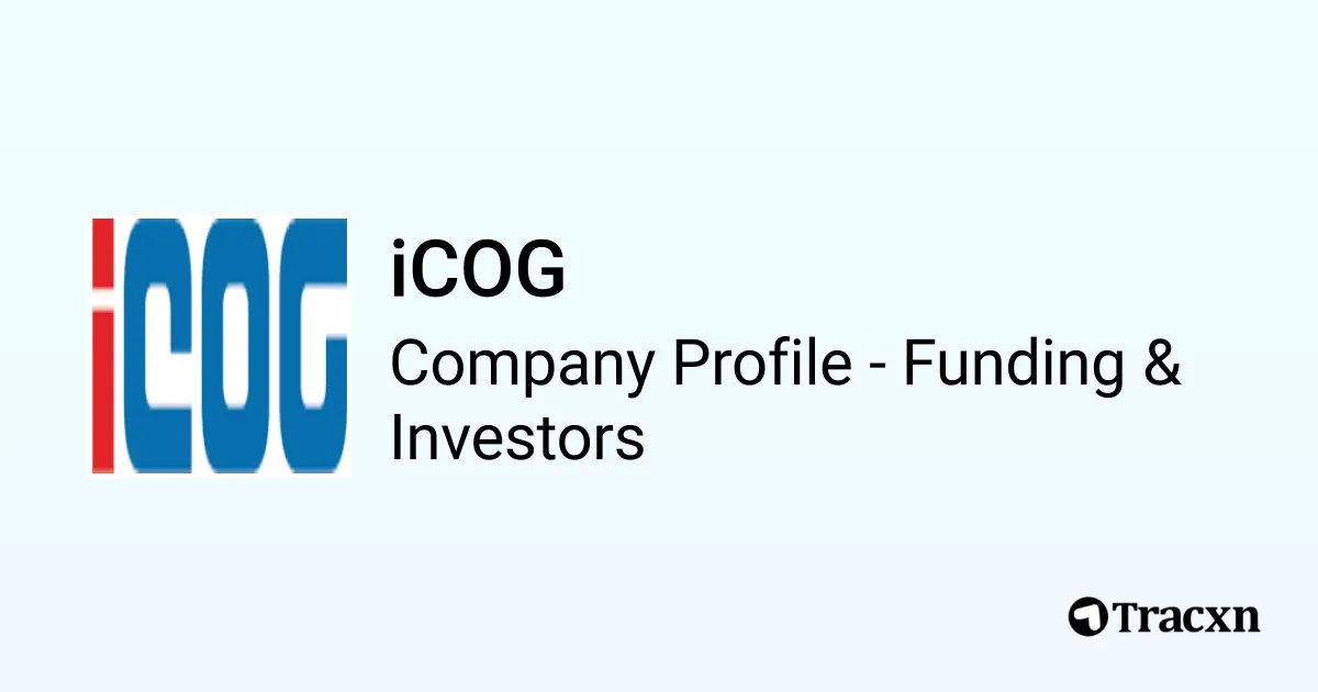 iCOG - 2025 Funding Rounds & List of Investors - Tracxn