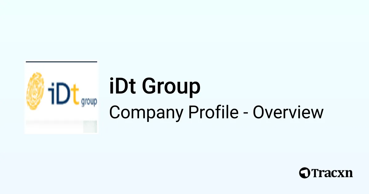 iDt Group - 2025 Company Profile, Team & Competitors - Tracxn