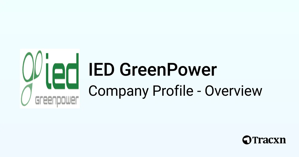 IED GreenPower - 2025 Company Profile, Team & Competitors - Tracxn