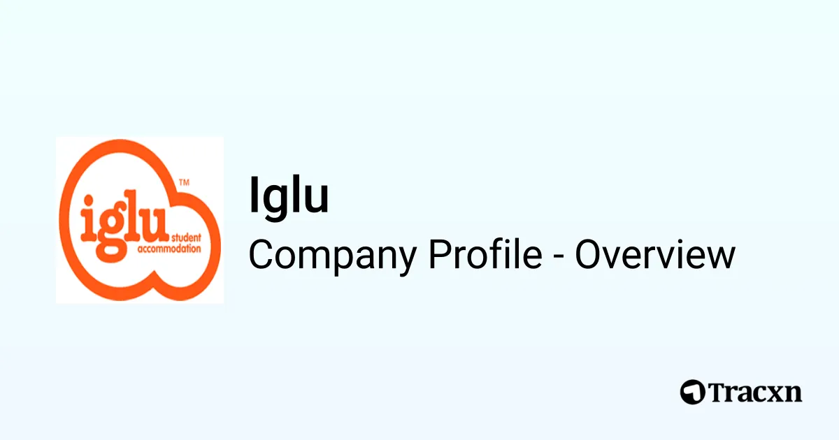 Iglu - 2025 Company Profile, Team, Funding & Competitors - Tracxn