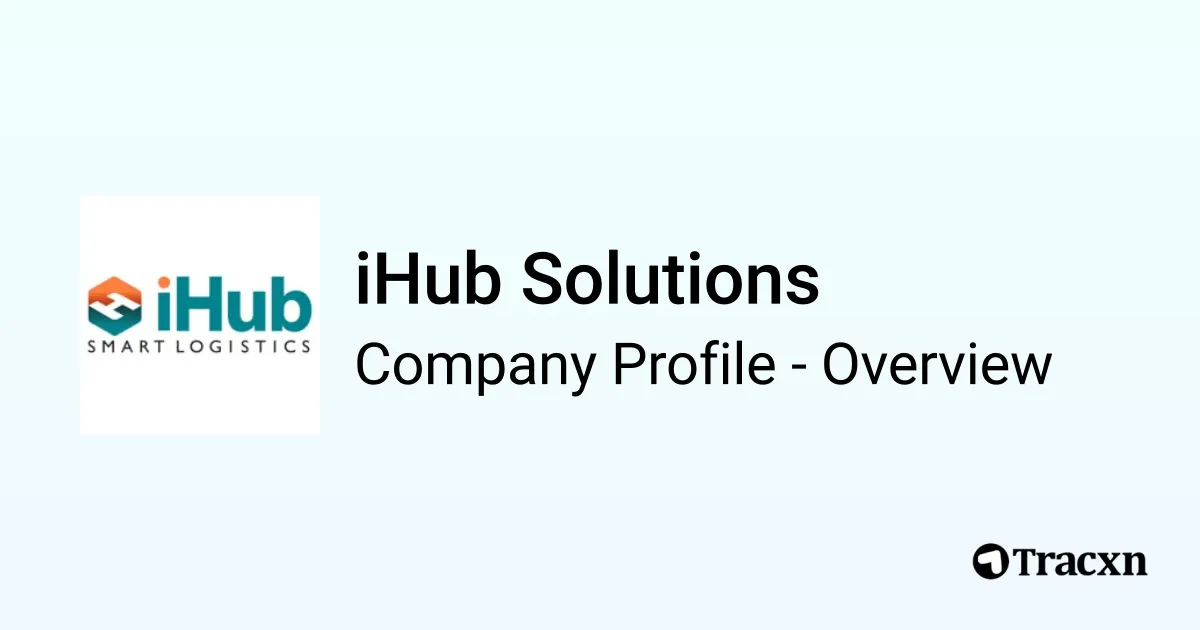 iHub Solutions - 2025 Company Profile & Team - Tracxn