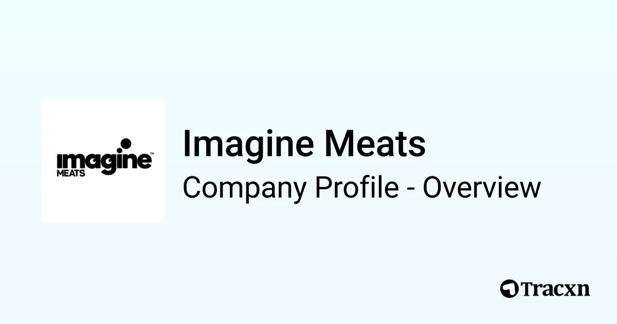 Imagine Meats - 2026 Company Profile, Team, Competitors & Financials ...