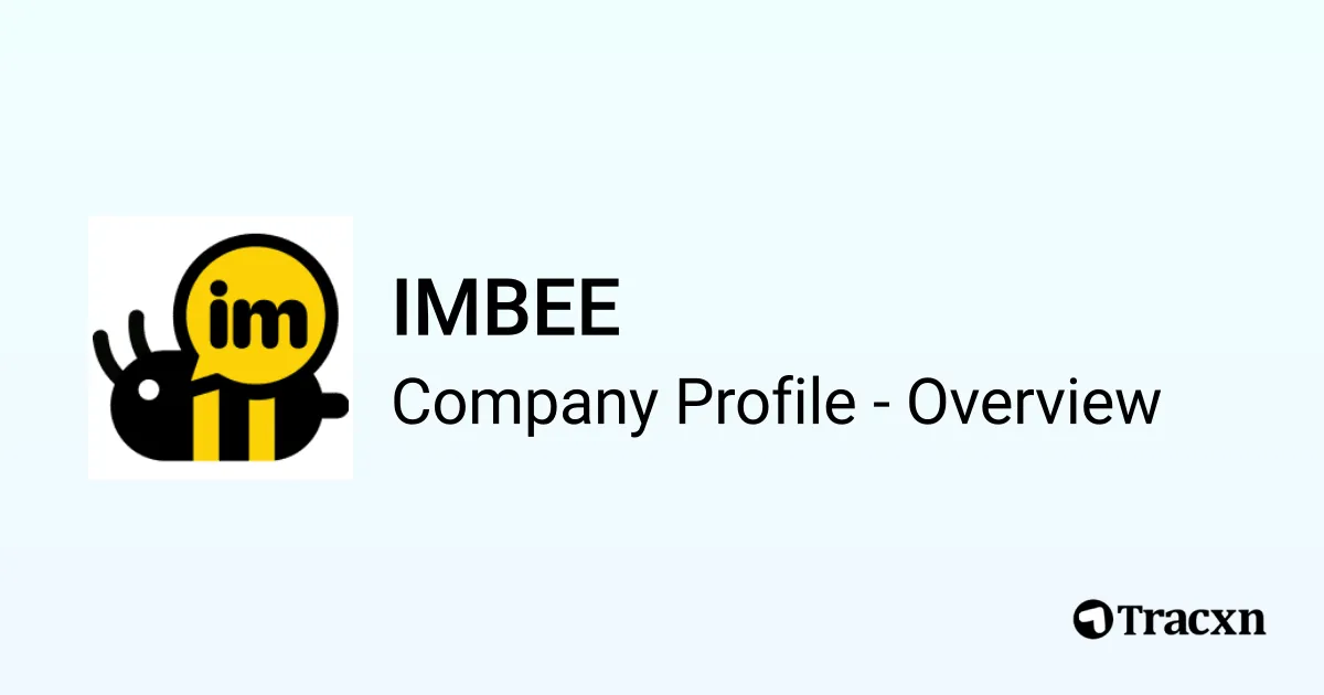 IMBEE - 2026 Company Profile, Team, Funding & Competitors - Tracxn