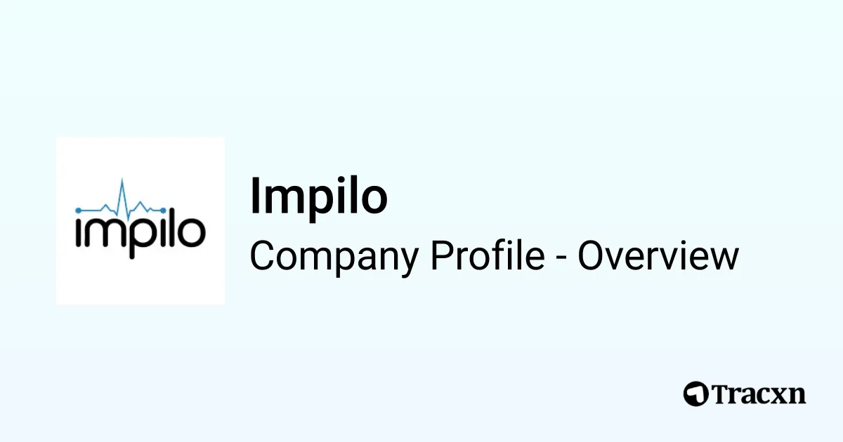 Impilo - 2026 Company Profile, Team, Funding & Competitors - Tracxn