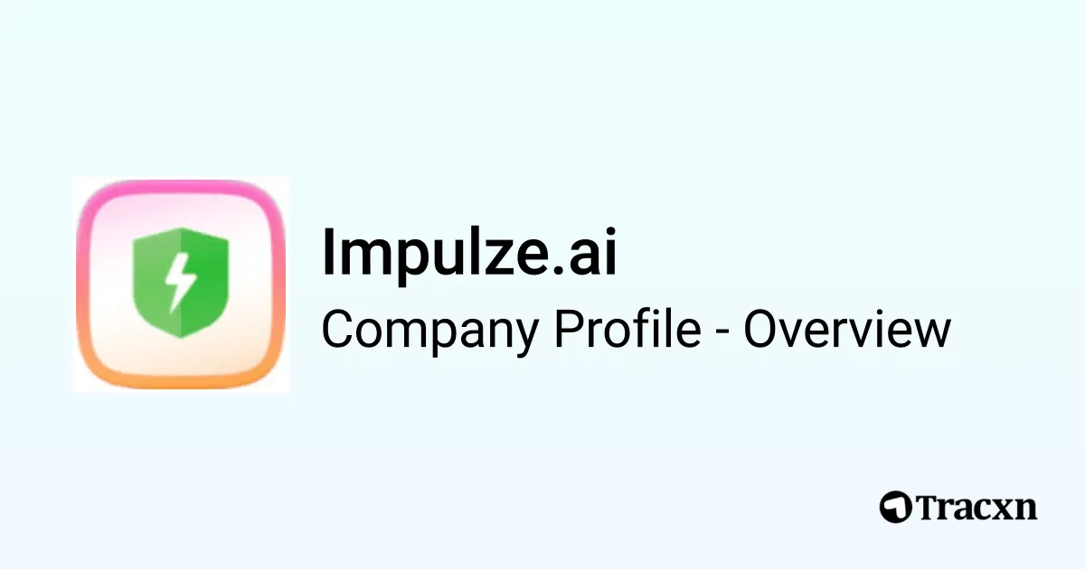 Impulze.ai - 2025 Company Profile, Team & Competitors - Tracxn