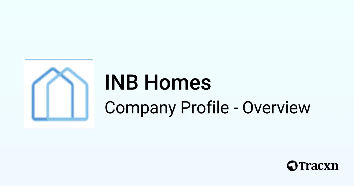 INB Homes - 2025 Company Profile & Competitors - Tracxn