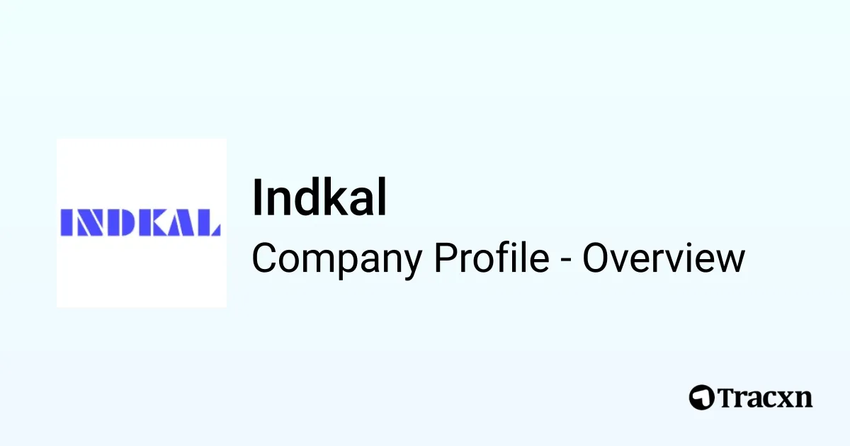 Indkal - 2025 Company Profile, Team, Funding, Competitors & Financials ...