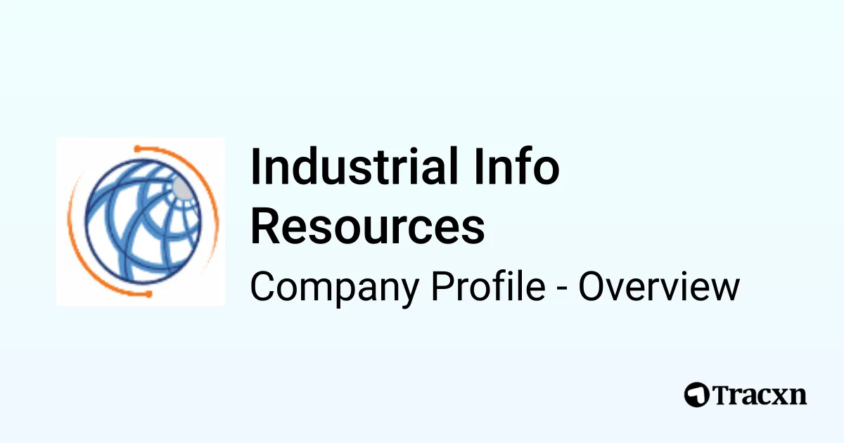 Industrial Info Resources - 2025 Company Profile, Team & Competitors ...