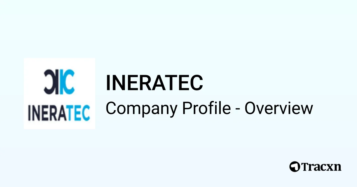 INERATEC - 2025 Company Profile, Team, Funding, Competitors ...