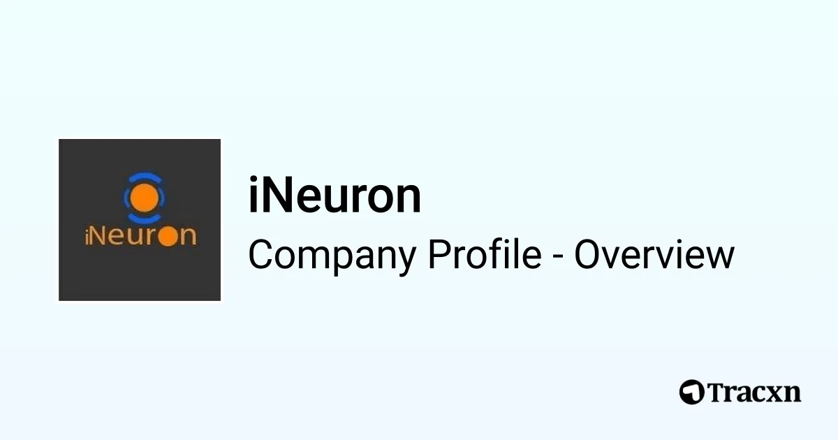 iNeuron - 2025 Company Profile, Team, Funding, Competitors & Financials ...
