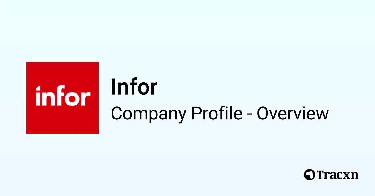 Infor - 2025 Company Profile, Team, Funding, Competitors & Financials ...