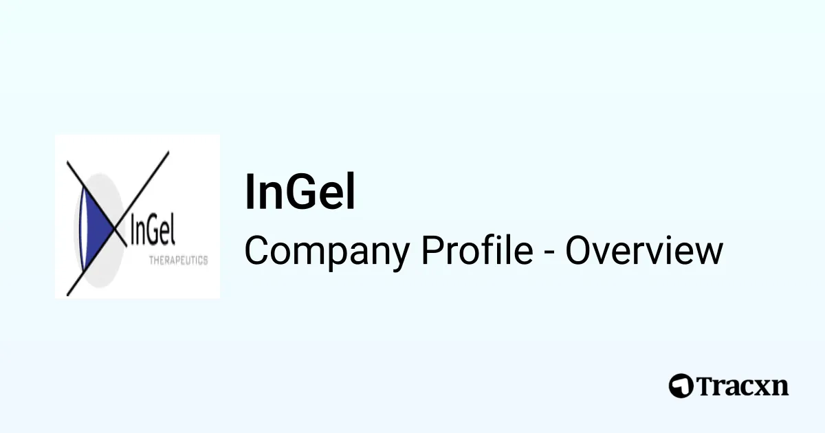 InGel - 2026 Company Profile, Team, Funding & Competitors - Tracxn