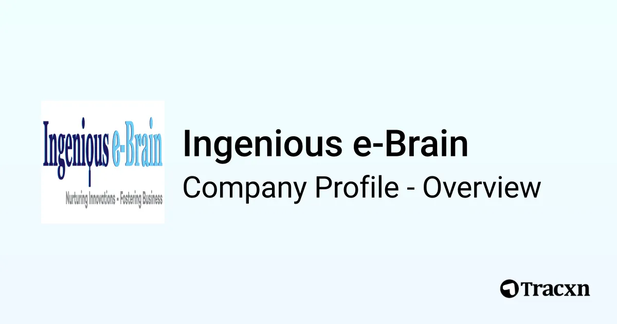 Ingenious e-Brain - 2025 Company Profile, Team, Competitors ...