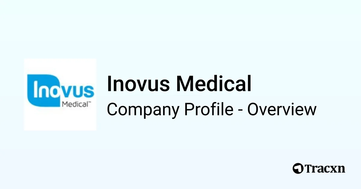 Inovus Medical - 2026 Company Profile, Team, Funding, Competitors ...