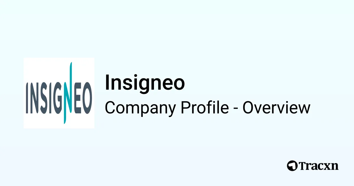 Insigneo - 2026 Company Profile, Funding & Competitors - Tracxn