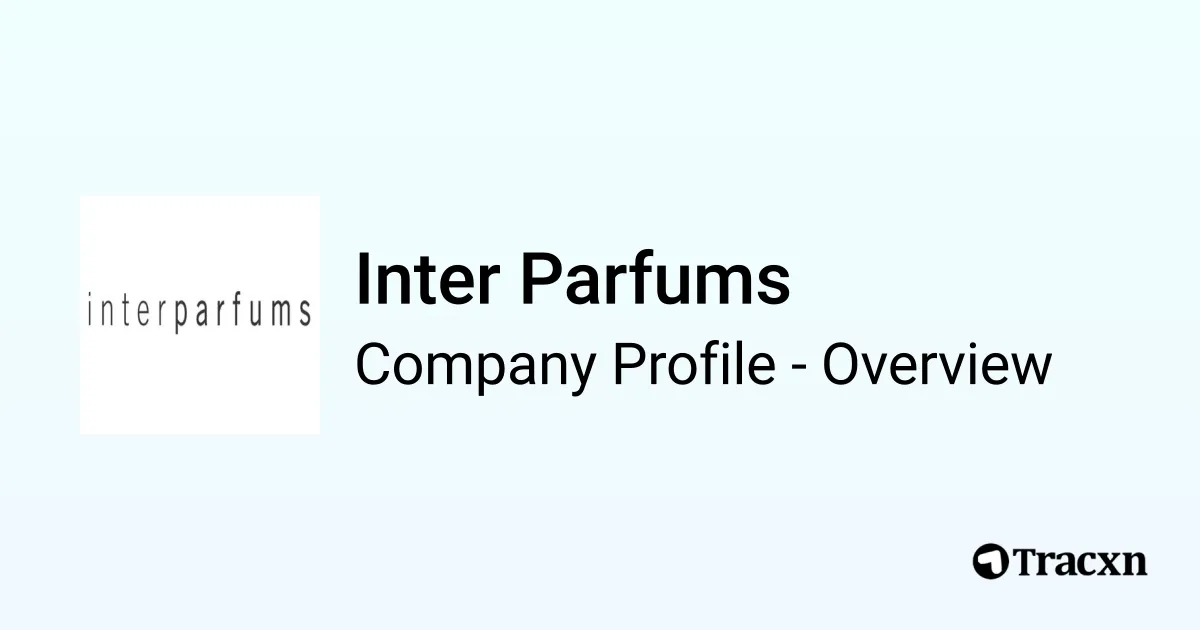 Inter Parfums - 2026 Company Profile, Team, Funding, Competitors ...