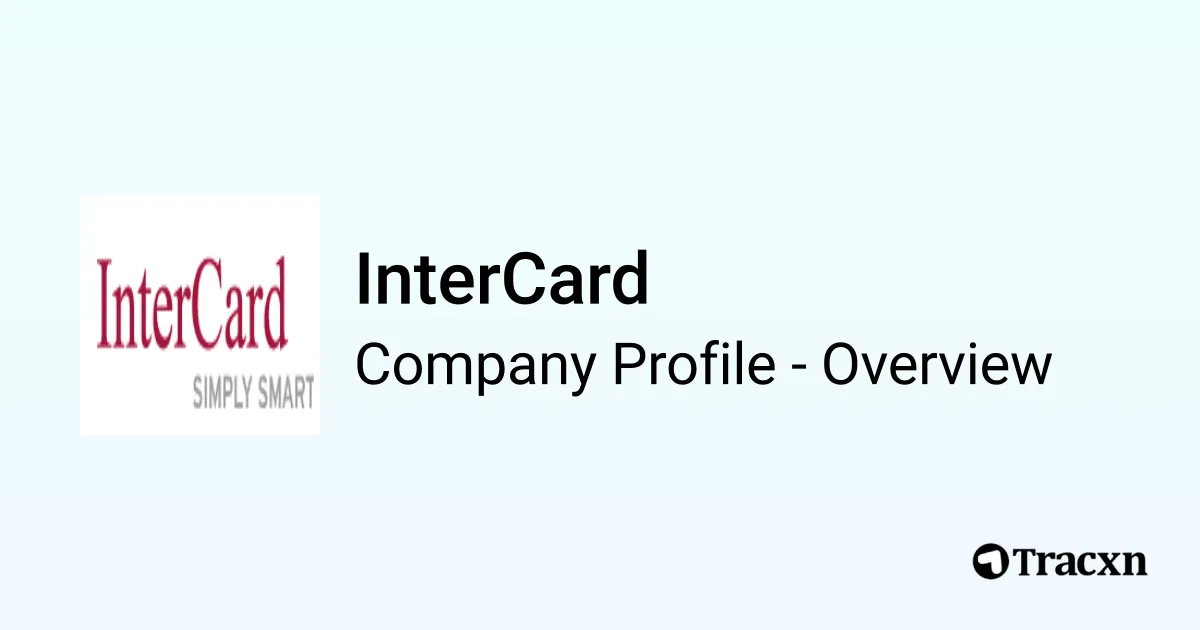 InterCard - 2026 Company Profile, Team & Competitors - Tracxn