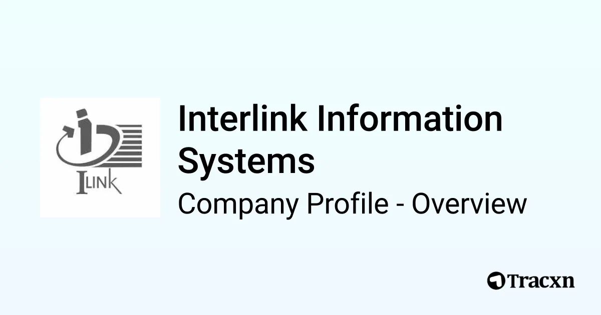 Interlink Information Systems - 2025 Company Profile & Competitors - Tracxn